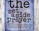 Set Aside Prayer – Emotional Sobriety And Food